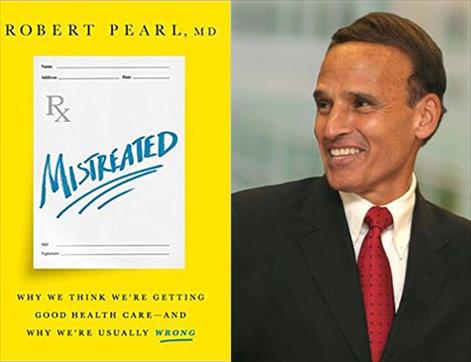 MAPMG CEO Dr. Robert Pearl Publishes New Book about the Transforming ...